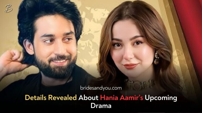 Hania Aamir’s Upcoming Drama: All You Need to Know About This Exciting ...